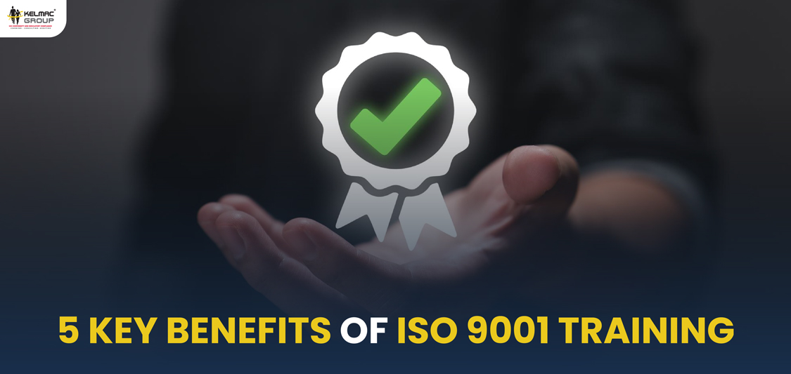 5 key Benefits of ISO 9001 Training