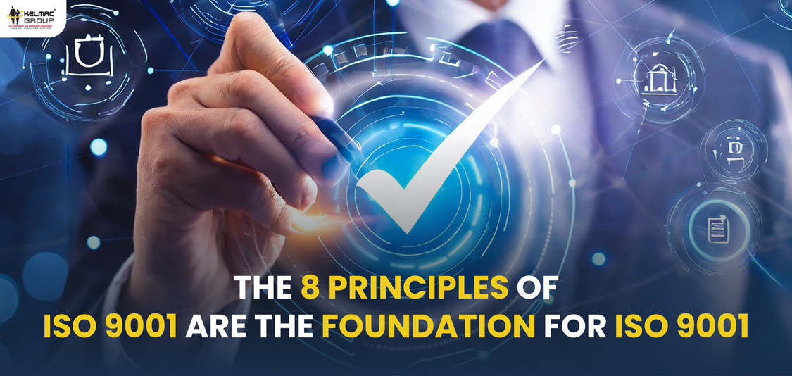 8 Principles of ISO 9001
