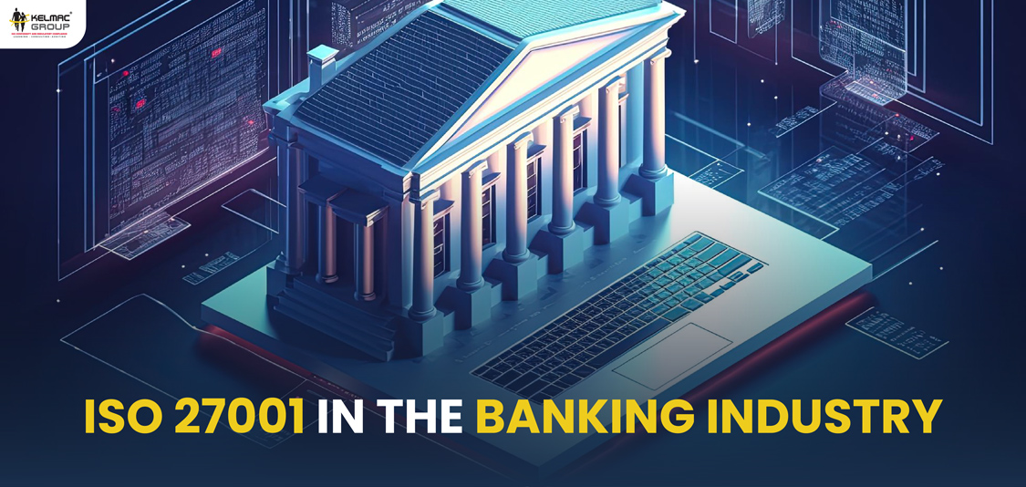ISO 27001 in the Banking Industry